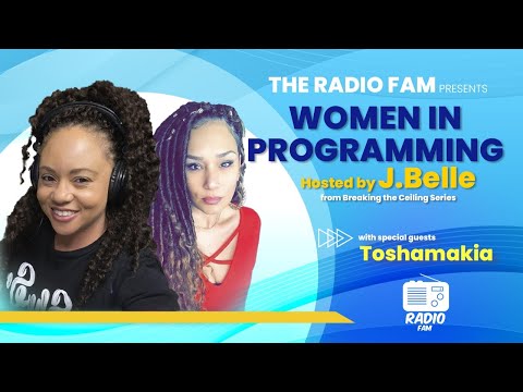 Breaking the Ceiling with J. Belle: series Women In Programming panel with KS 107.5's APD Toshamakia