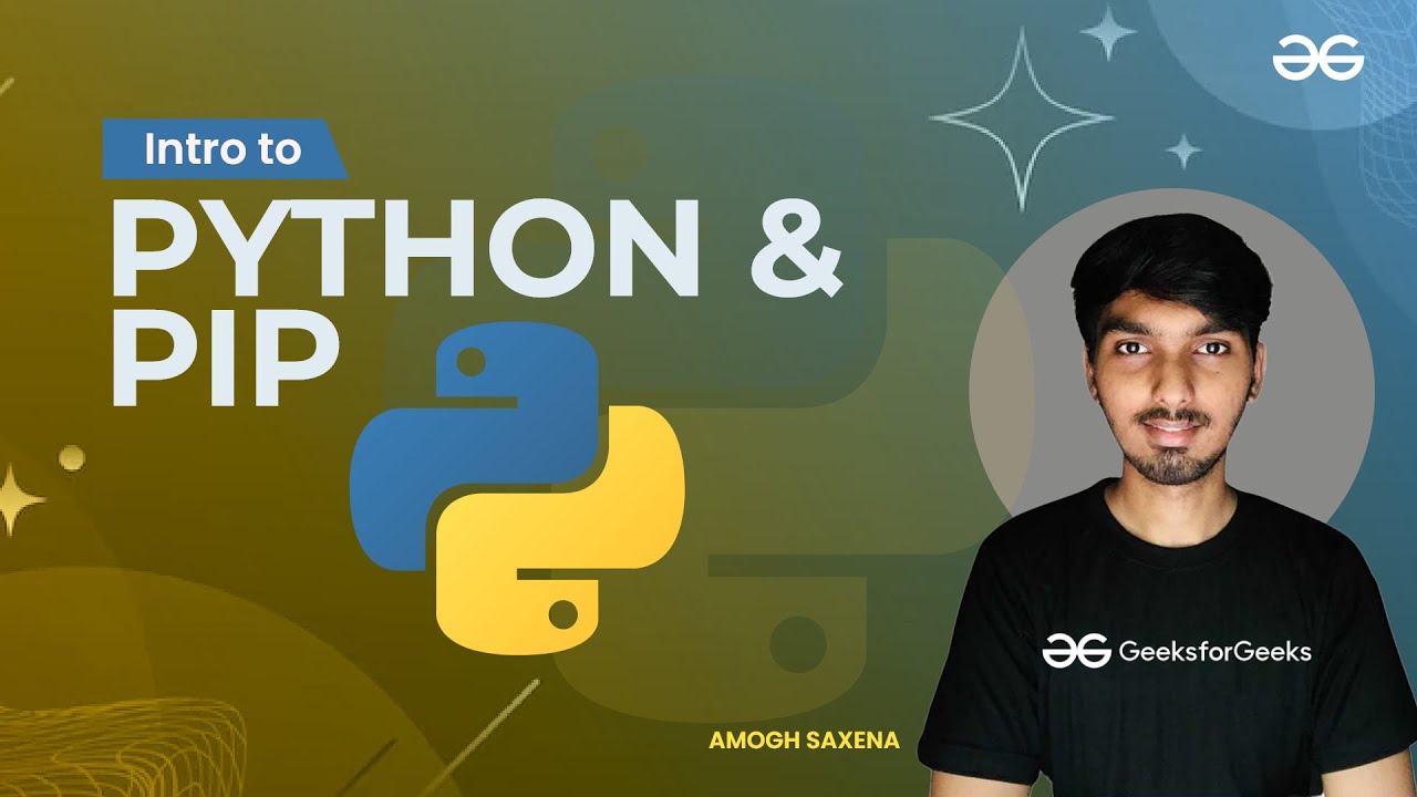 Introduction to Python and Pip