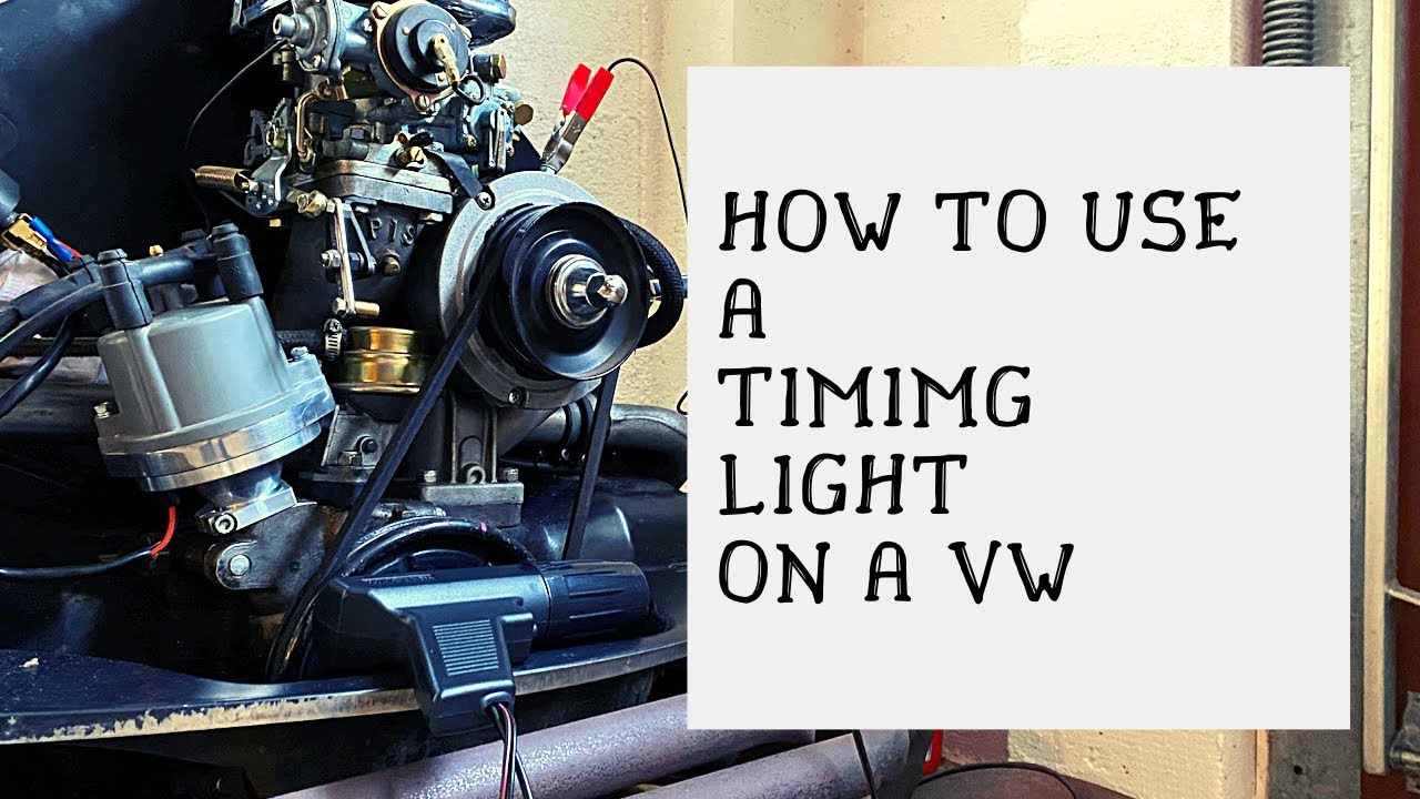 How to use a Timing Light on a VW Beetle & Kombi