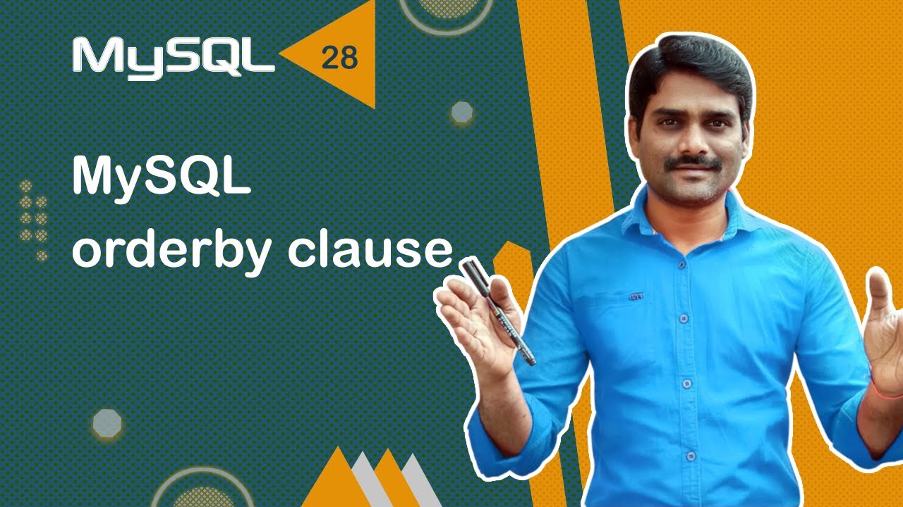 MySQL Order By Clause - MySQL Tutorial 28 🚀