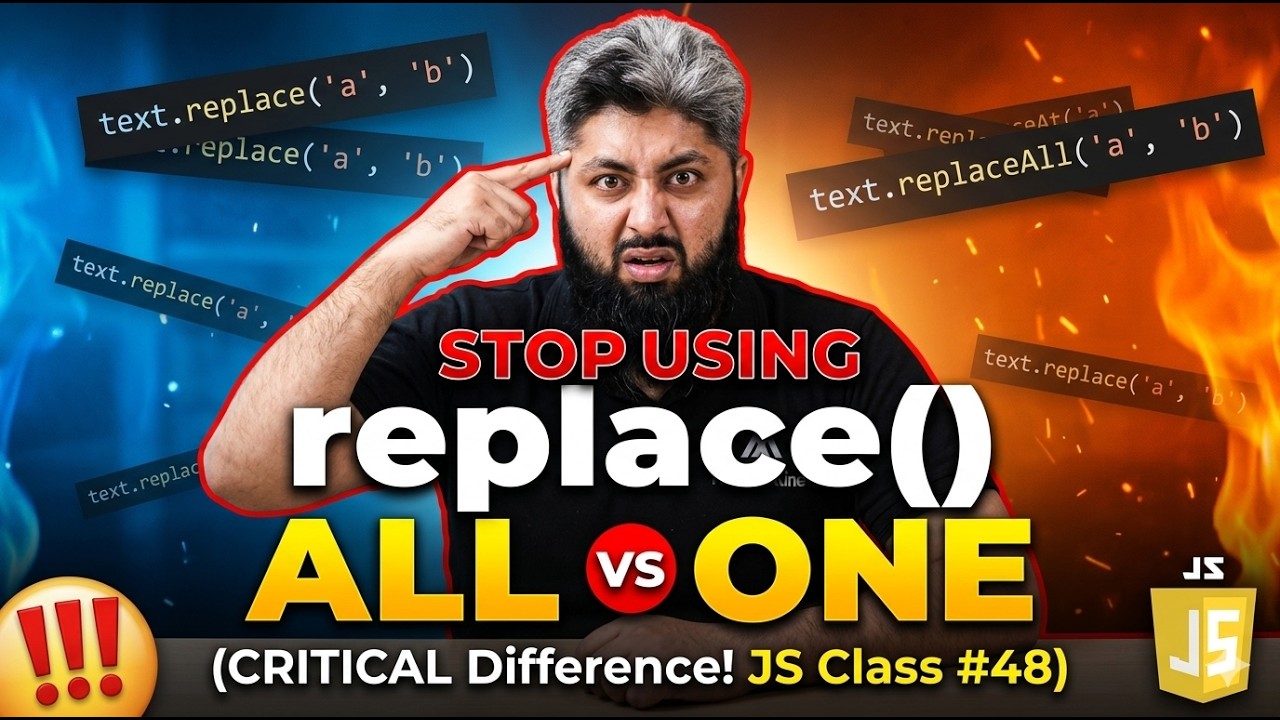 replace vs replaceAll (Clear Difference) | JavaScript Class #48