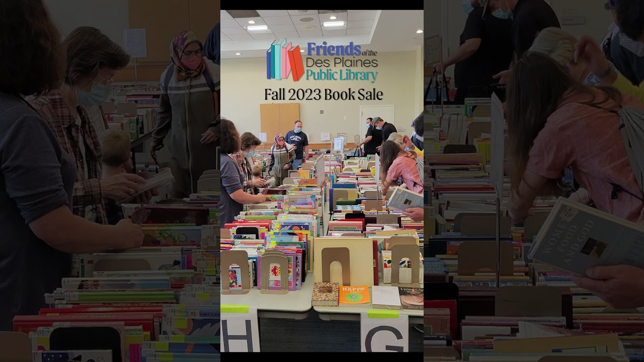 Friends Of The Des Plaines Public Library Fall 2023 Book Sale