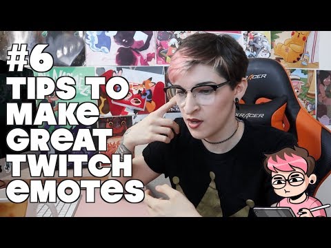 6 TIPS TO MAKE GREAT TWITCH EMOTES | guide