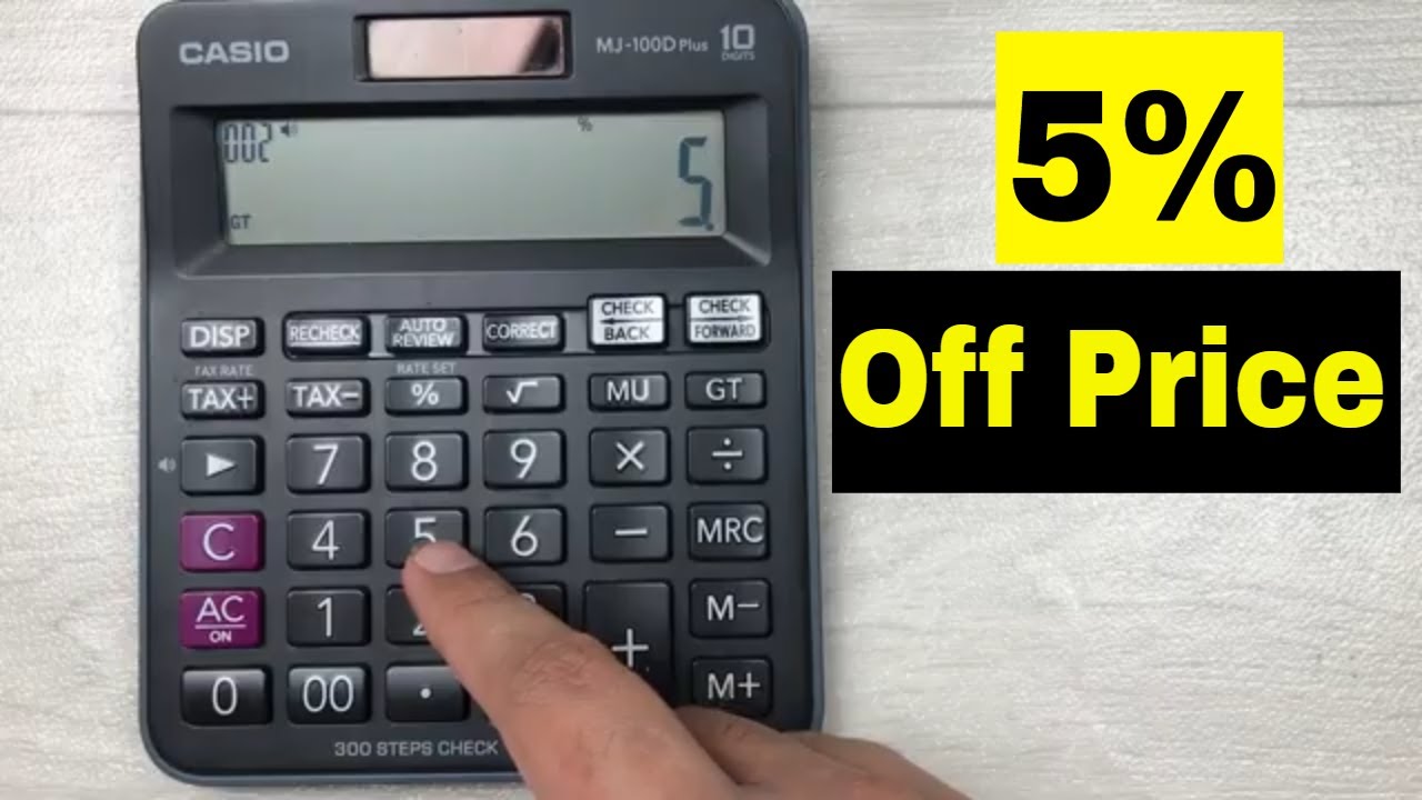 Best Way to Calculate 5 Percent Off a Price on Calculator
