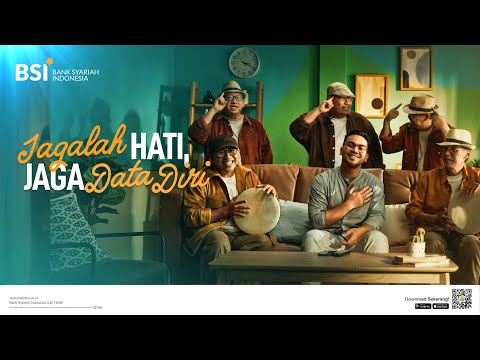 BSI Waspada Penipuan 🎵 Jagalah Hati, Jaga Data Diri 🎶
