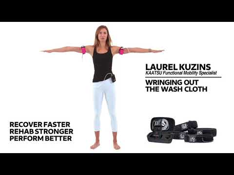Wringing Out the Wash Cloth: Laurel Kuzins Functional Mobility with KAATSU—The Original BFR