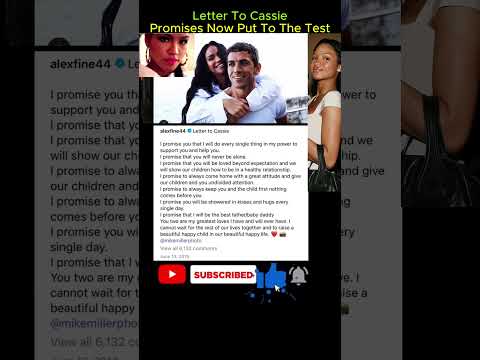 📜 Alex Fine's 2019 Letter to Cassie Goes Viral Amid Diddy Trial