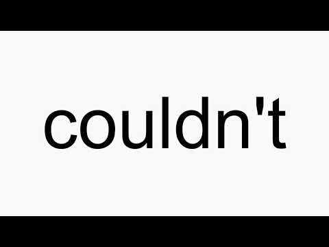 How to pronounce couldn't