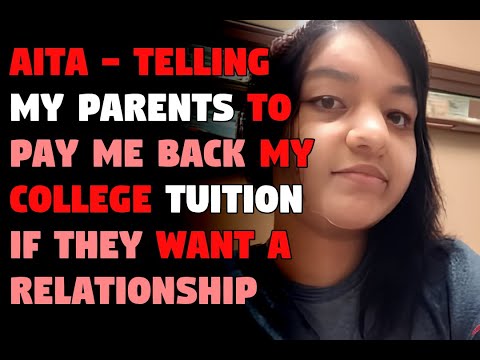 AITA - Telling my parents to pay me back my college tuition if they want...