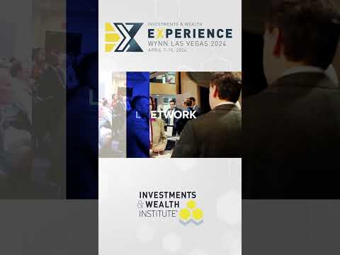 Join us at Investments & Wealth Experience at the Wynn Las Vegas April 7-10, 2024!
