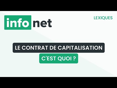 Le contrat de capitalisation, c'est quoi ? (définition, aide, lexique, tuto, explication)