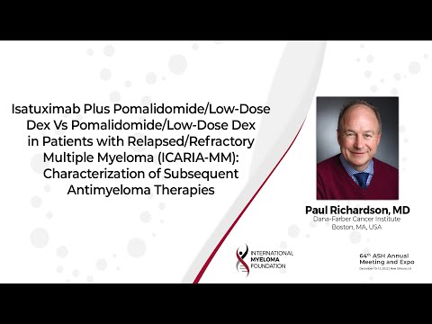 Isatuximab Plus Pomalidomide/Low-Dose Dex Vs Pomalidomide/Low-Dose Dex in Pts with RRMM (ICARIA-MM)
