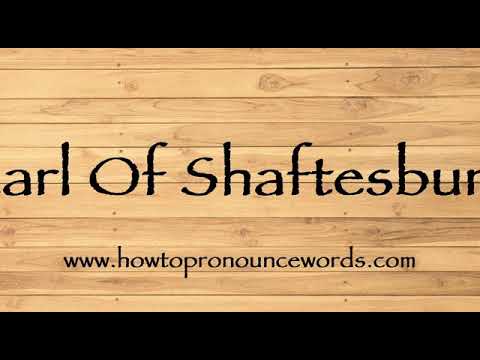 How To Pronounce Earl Of Shaftesbury ? How To say Earl Of Shaftesbury New Video