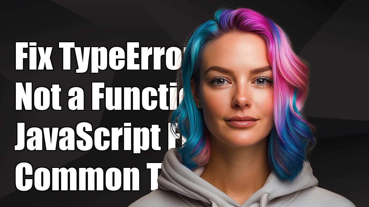 Fixing TypeError: 'this...' is Not a Function in JavaScript - Common Solutions