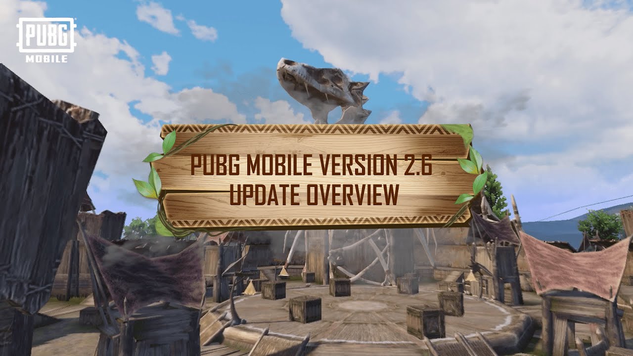 PUBG MOBILE - Version Update 2.6 Patch Notes Video