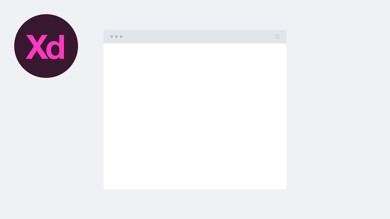 Design a Browser UI Adobe XD Tutorial
