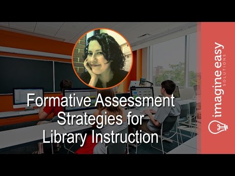 PD Series: Formative Assessment Strategies for Library Instruction