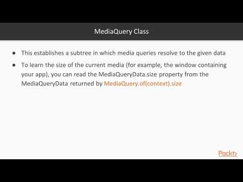 Learn Flutter Tips Tricks and Techniques Build a Responsive Layout with MediaQuery | packtpub ...