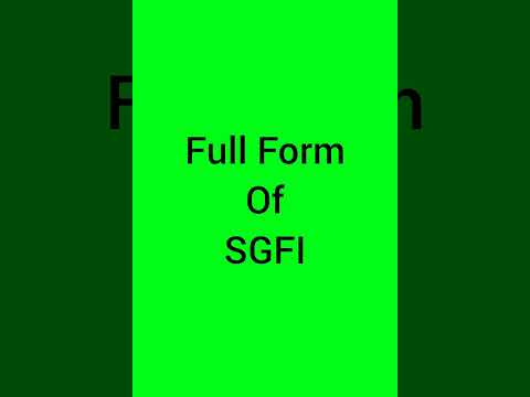 Full Form Of SGFI.
