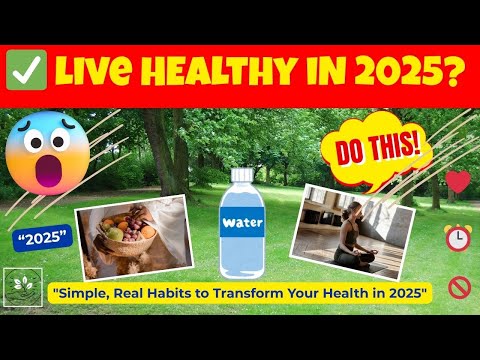HOW TO ACTUALLY LIVE A HEALTHY LIFESTYLE IN 2025 || HEALTHY LIFESTYLE 2025 TIPS ||@EthelAllera