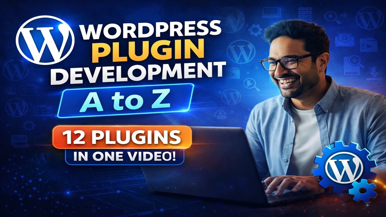 Complete WordPress Plugin Development Full Course with 12 Projects (10 Hours)