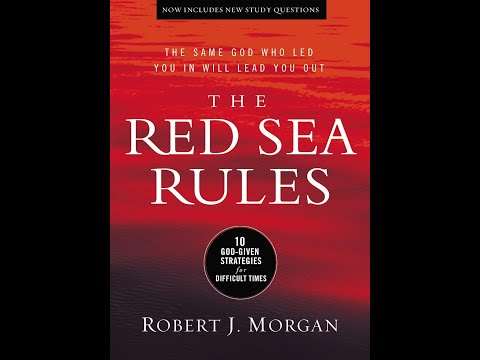 "The Red Sea Rules" By Robert J. Morgan