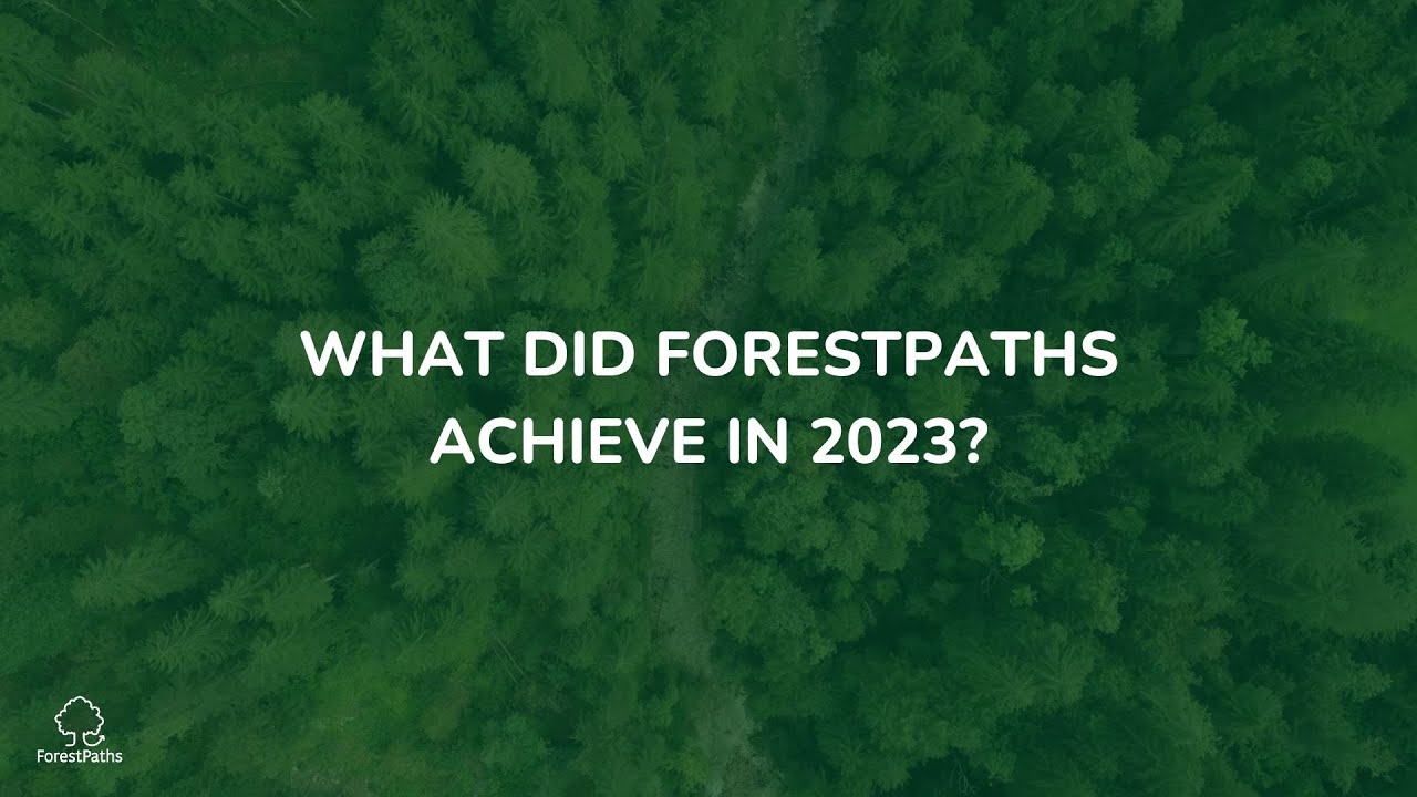ForestPaths 2023 Highlights