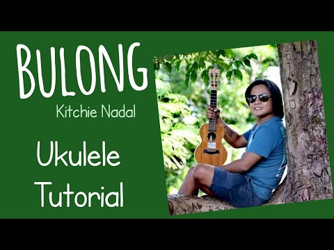 Bulong - Kitchie Nadal Ukulele Tutorial