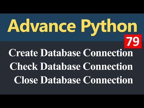 Learn How to Create Check and Close Database Connection in Python Hindi - Mind Luster