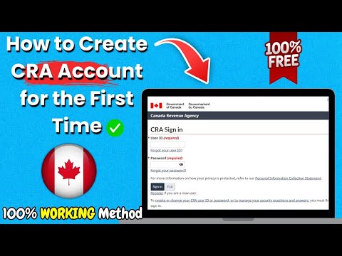 How to Create CRA Account for the First Time
