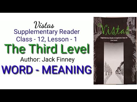 Word Meaning | Class 12 - The Third Level | Word Meaning Practice | Class 12