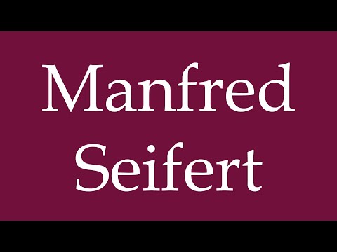 How to Pronounce ''Manfred Seifert'' Correctly in German