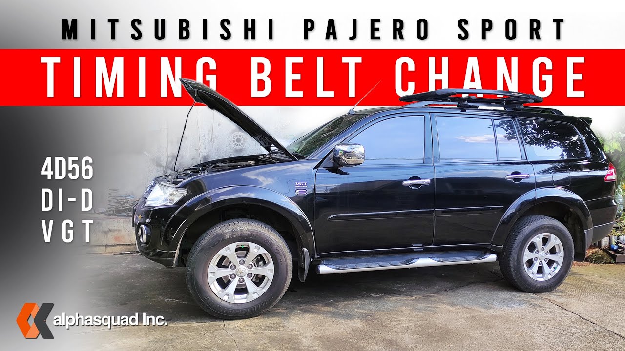Timing Belt Change - Mitsubishi Pajero Sport Dakar / 4d56 / VGT / Di-D / KH / Maintenance