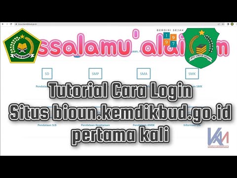 TUTORIAL cara Login Pertama kali ke laman https.bioun.kemdikbud.go.id