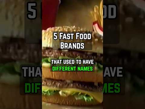10 Fast Food Restaurants That Used To Have Different Names #shorts