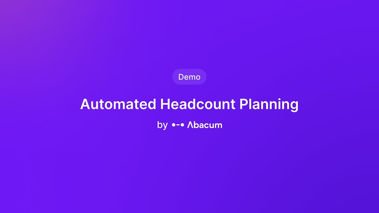 Automated Headcount Planning by Abacum | Demo