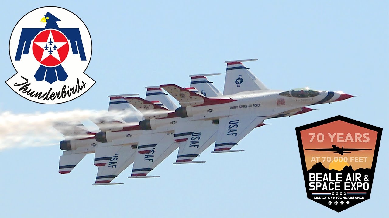 2025 U.S.A.F. Thunderbirds : Beale Air and Space Expo [FULL DEMO]