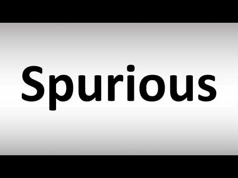 How to Pronounce Spurious