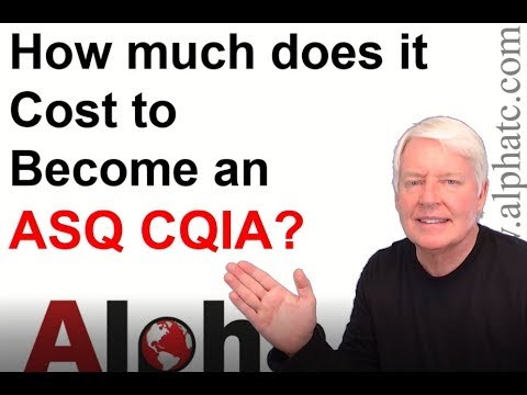 How much does it cost to become an ASQ CQIA?