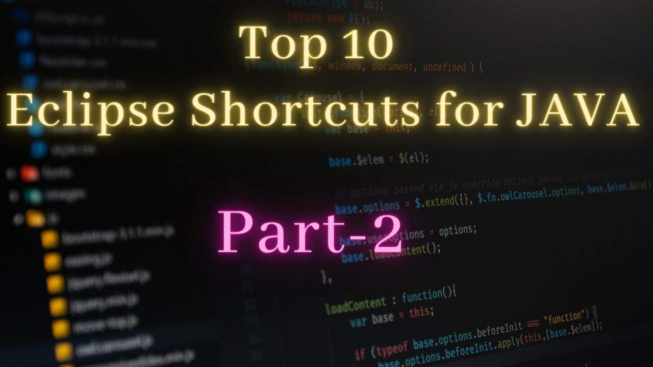 Best Eclipse Shortcut Keys Part 2 | Java