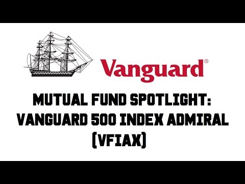 Mutual Fund Spotlight: Vanguard 500 Index Admiral (VFIAX) - Review