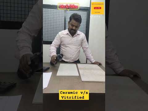 Ceramic vs Vitrified| Clear Difference | Know How to Identify Vitrified Tile & Ceramic Tile