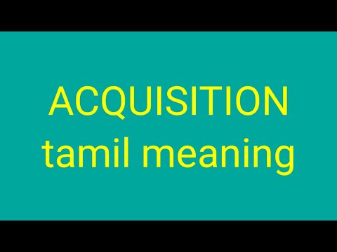 ACQUISITION tamil meaning/sasikumar