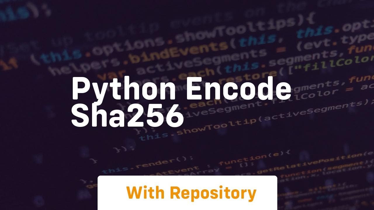 python encode sha256