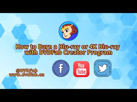 How to Burn a Blu-ray or 4K Blu-ray? DVDFab Guide