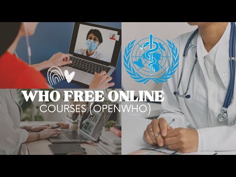 WHO FREE ONLINE COURSES WITH CERTIFICATES | ONLINE EDUCATION FOR HEALTHCARE PROVIDERS IN 2025