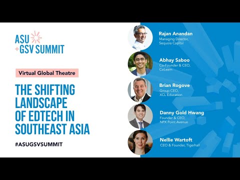 The Shifting Landscape of EdTech in Southeast Asia | ASU+GSV 2021