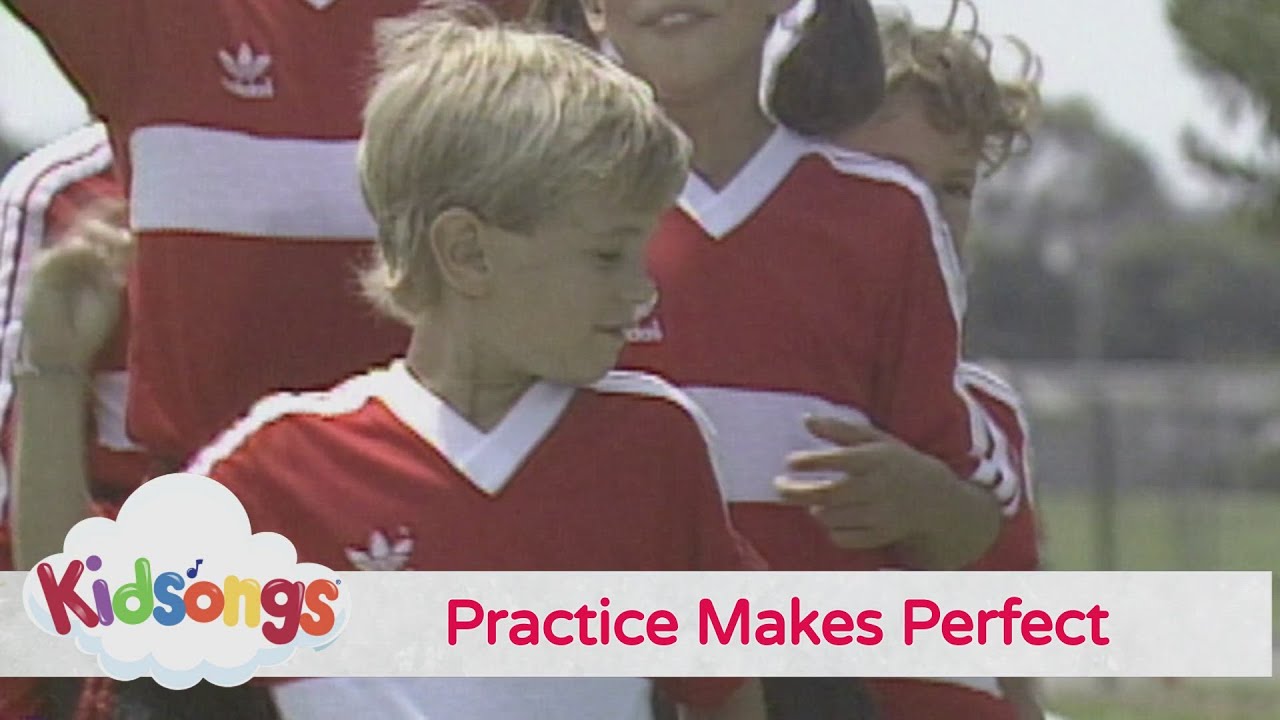 Kidsongs - Practice Makes Perfect