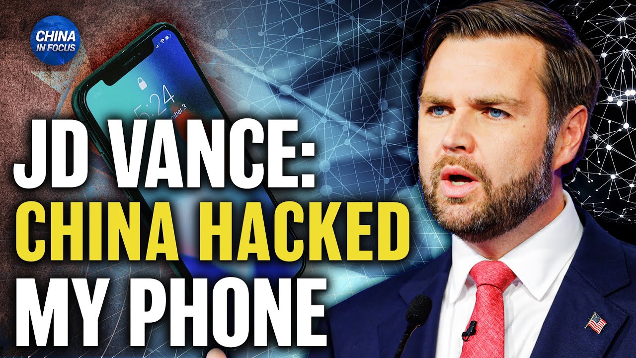 Vance Confirms Chinese Hackers Breached His Phone; North Korea Launches ...
