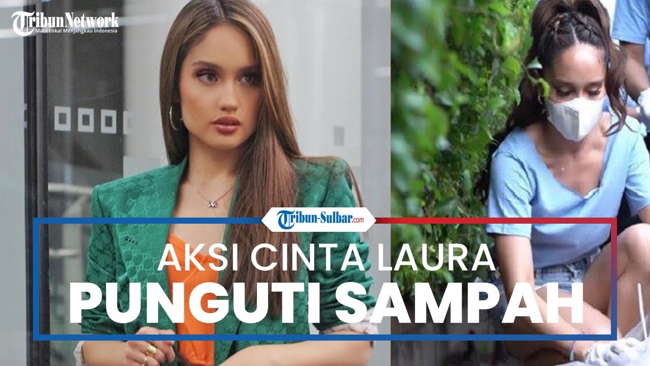 Viral Aksi Cinta Laura di Citayam Fashion Week Jadi Sorotan, Bukan Catwalk tapi Punguti Sampah ...